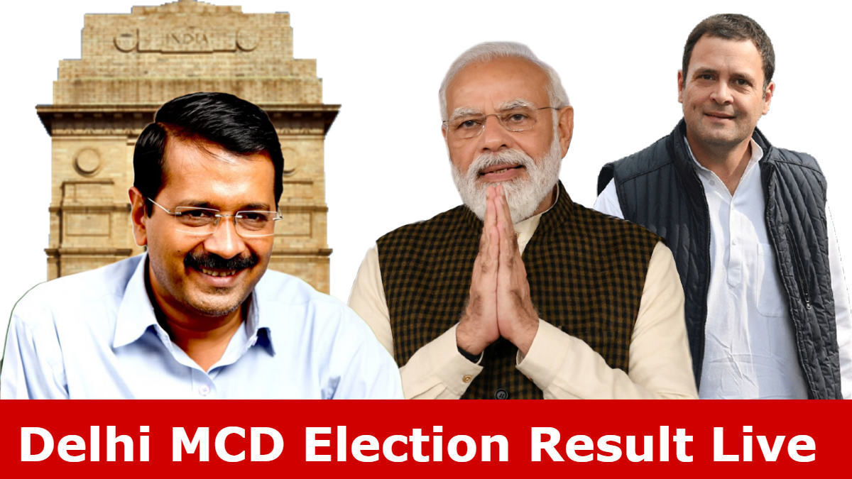 MCD Results 2022 who are those three candidates in front of whom aap ...